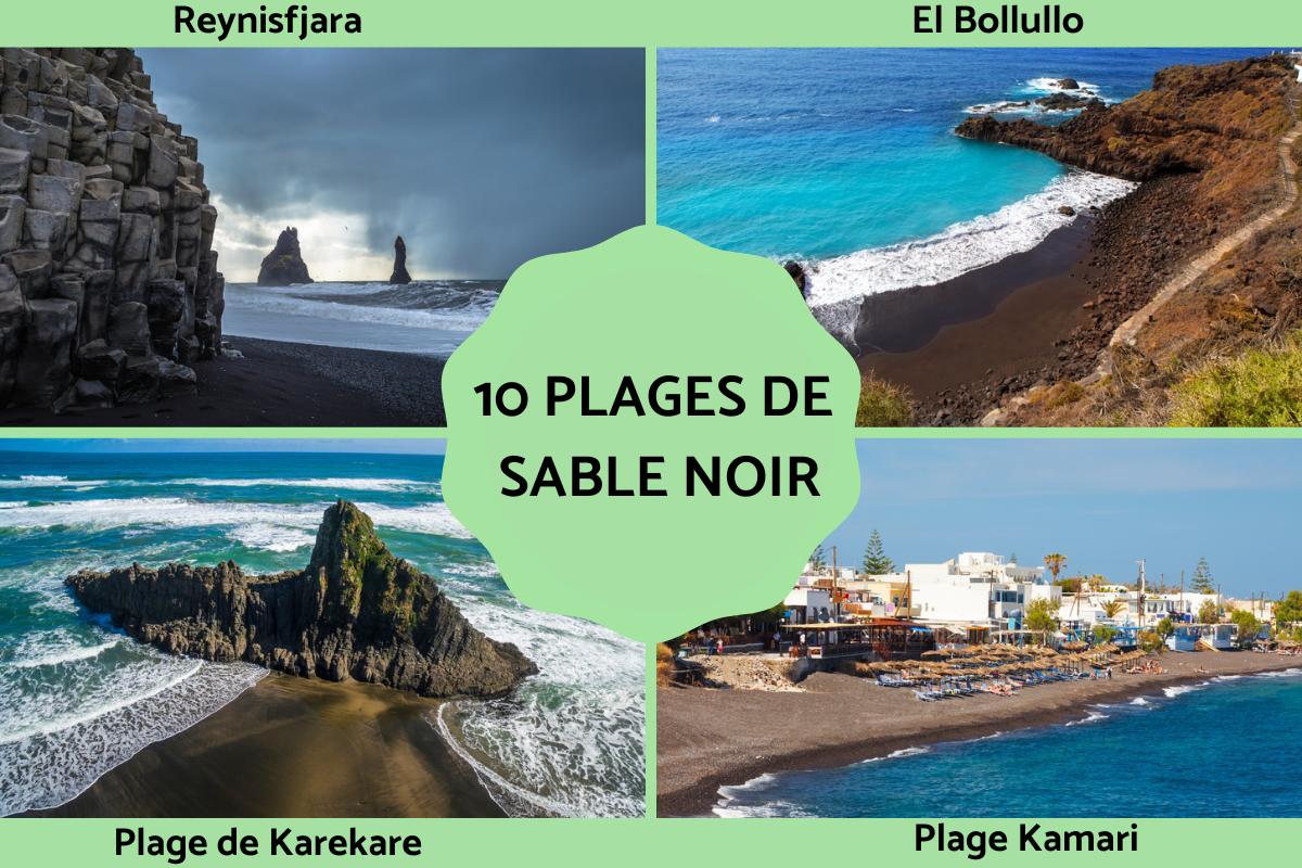 10 PLAGES de SABLE NOIR - MAGNIFIQUES